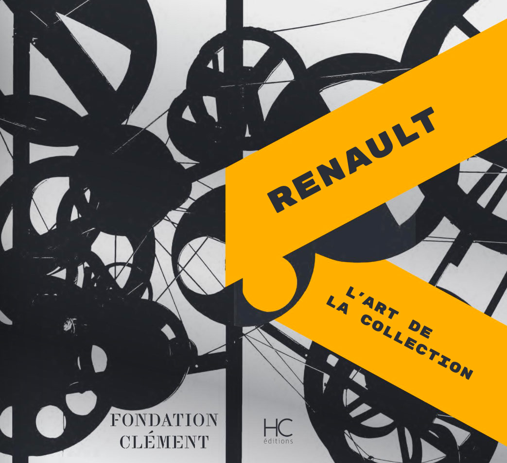 Renault, l'art de la collection - Fondation Clément